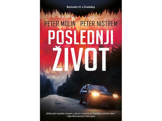 - Poslednji zivot - Peter Molin, Peter Nistrem