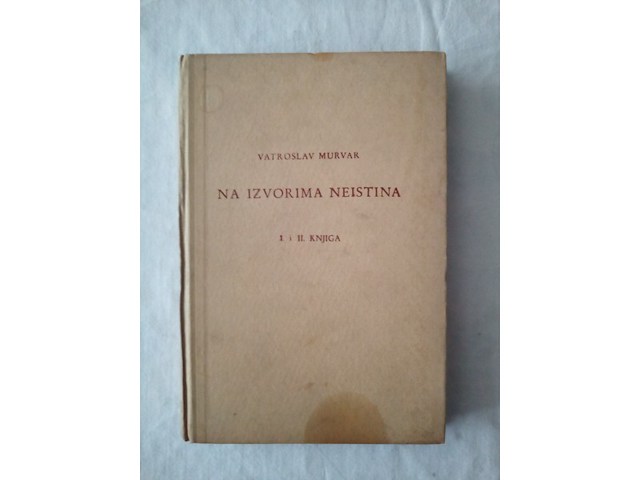 Na izvorima neistina 1 i 2, Vatroslav Murvar, 1941.