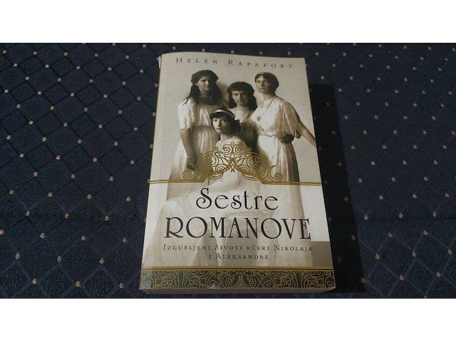 Sestre Romanove/Helen Rapaport