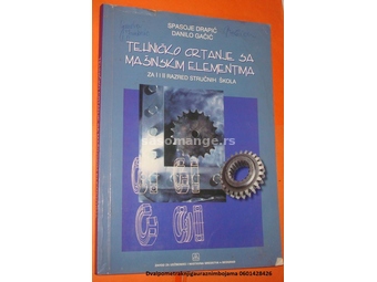 Tehničko crtanje sa mašinskim elementima 1 2 Drapić Gačić