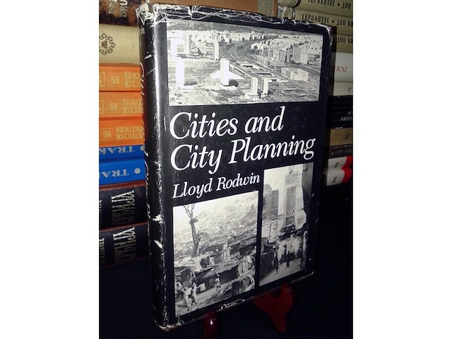 CITIES AND CITY PLANNING - Lloyd Rodwin