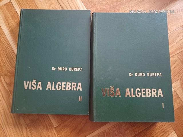 ĐURO KUREPA, VIŠA ALGEBRA 1-2