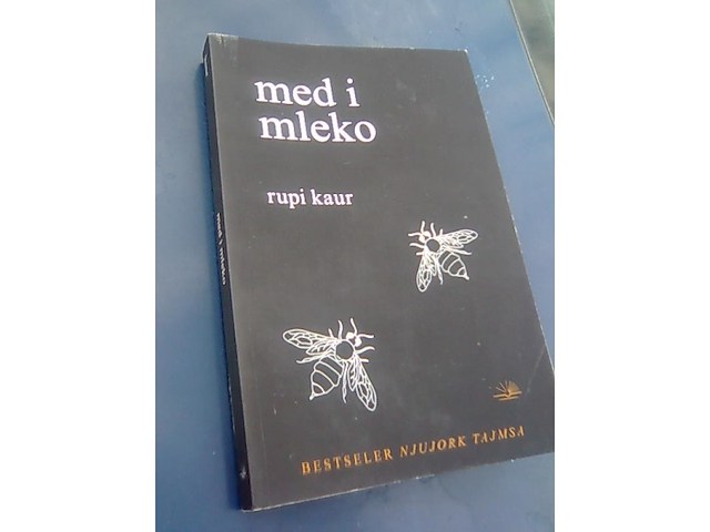 Med i mleko - Rupi Kaur