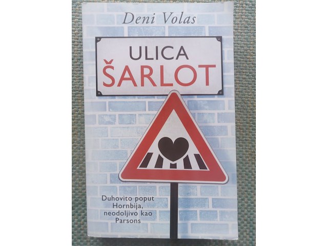 Deni Volas Ulica Šarlot
