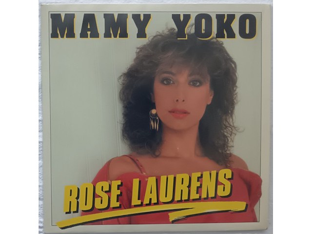ROSE  LAURENS  -  MAMY  YOKO ( Mint !!! )