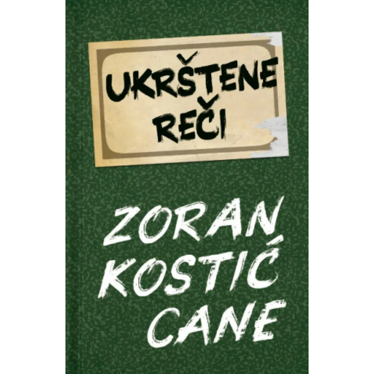 UKRŠTENE REČI