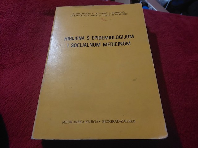 Higijena s epidemiologijom i socijalnom medicinom