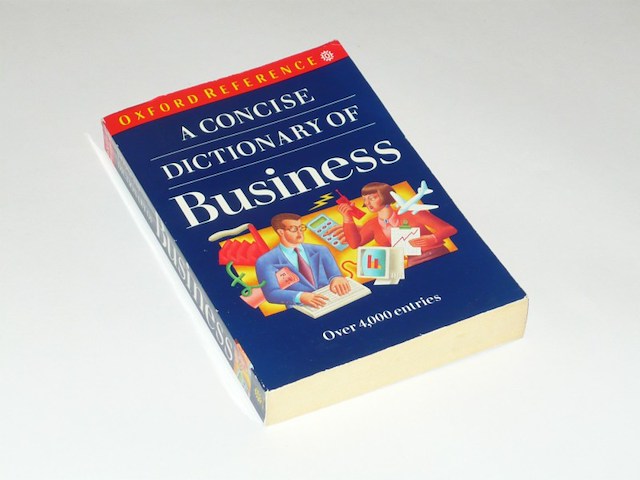 Concise Dictionary of Business (Oxford Paperback Refere