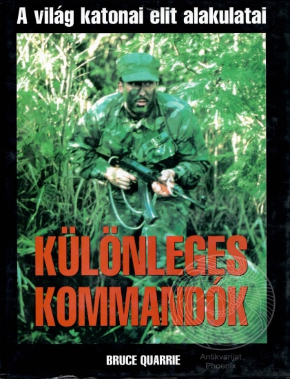 Különleges kommandók - a világ elit alakulatai