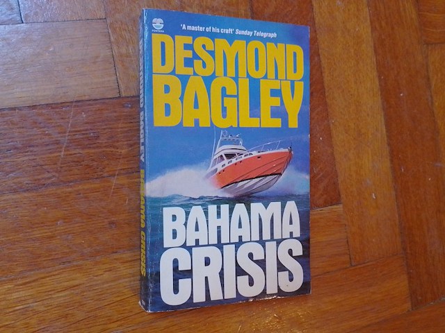BAHAMA CRISIS, Desmond Bagley