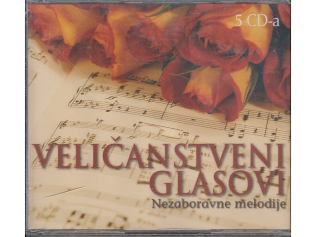 VELIČANSTVENI GLASOVI / NEZABORAVNE MELODIJE + 5 CD-a