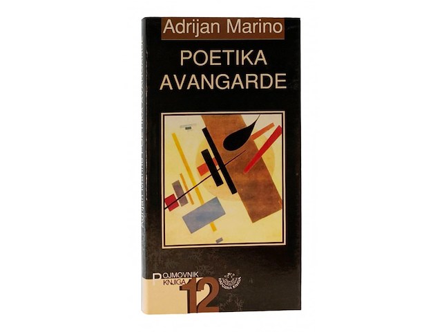 Poetika avangarde - Adrijan Marino
