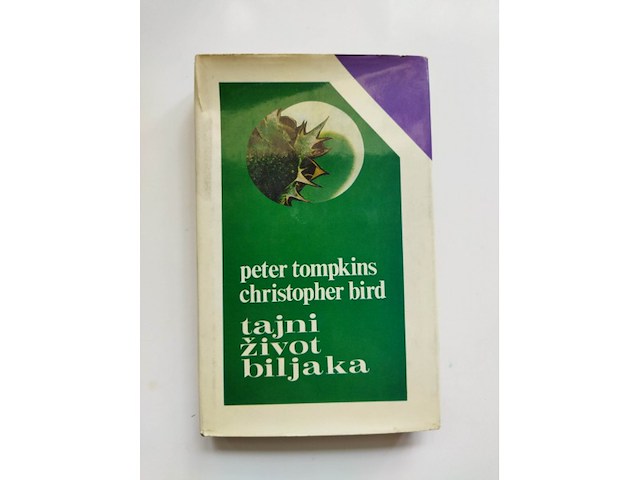 Tajni život biljaka, Peter Tompkins