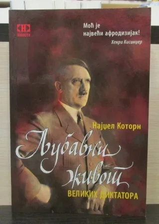 LJUBAVNI ŽIVOT VELIKIH DIKTATORA – NAJDŽEL KOTORN