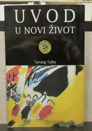 UVOD U NOVI ŽIVOT – TARTANG TULKU