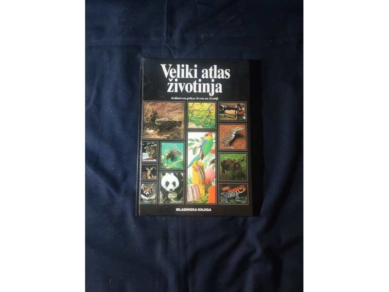 VELIKI ATLAS ZIVOTINJA