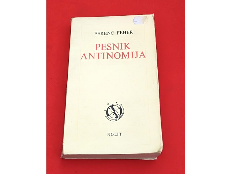 Pesnik antinomija Fernc Feher