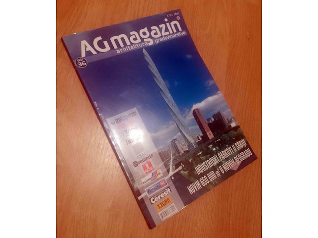 AG magazin broj 36 - arhitektura gradjevinarstvo