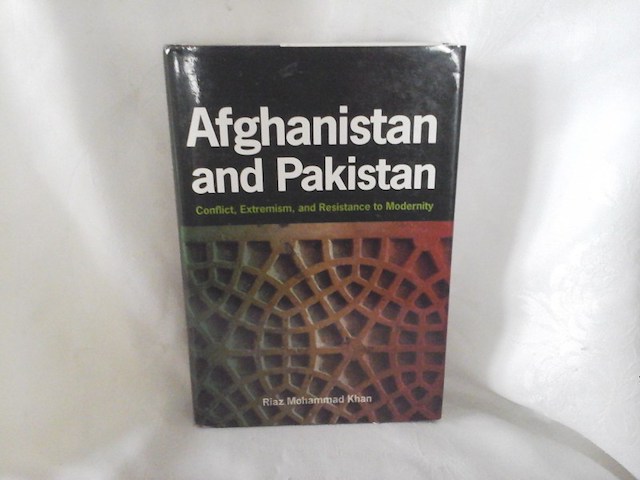Afganistan and Pakistan Riaz Mohamed Khan