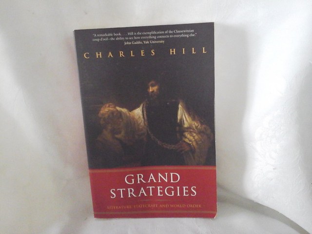 Grand strategies Charles Hill