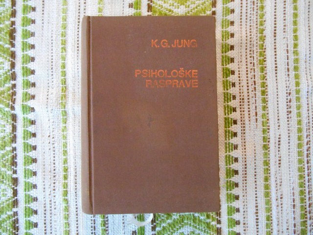Karl Gustav Jung - Psihološke rasprave