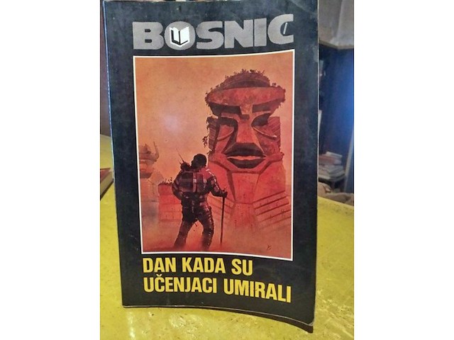 BOSNIĆ, DAN KADA SU UČENJACI UMIRALI