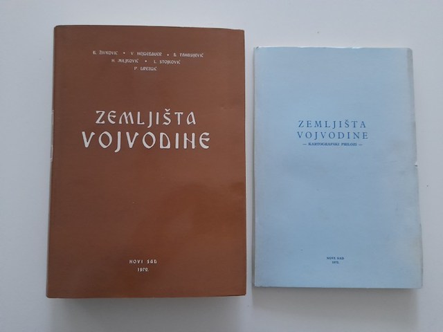 Zemljišta Vojvodine + kartografski prilozi