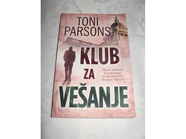 Klub za vešanje - Toni Parsons
