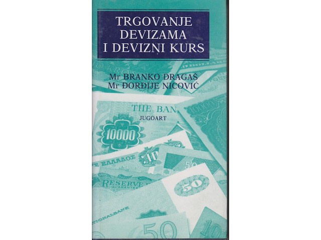 TRGOVANJE DEVIZAMA I DEVIZNI KURS / perfektttttttttT