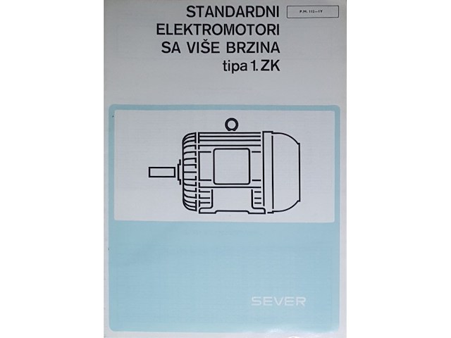 Brošura Elektromotora `SEVER` Subotica Jugoslavija