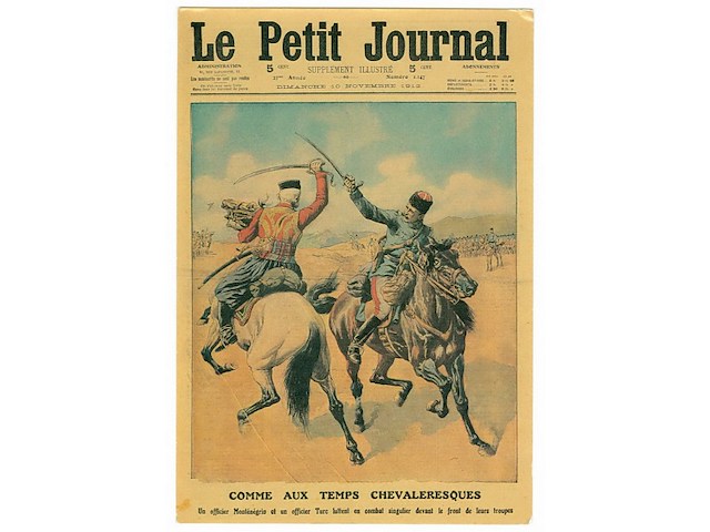 Crna Gora - Le Petit Journal N°1147 / Novembar 1912
