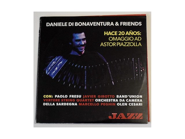 Daniele Di Bonaventura - Omaggio Ad Astor Piazzolla