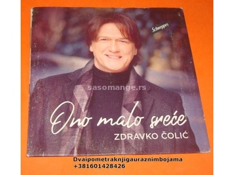 Ono malo sreće Zdravko Čolić