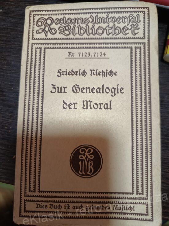 Zur Genealogie der Moral – Friedrich Nietzsche