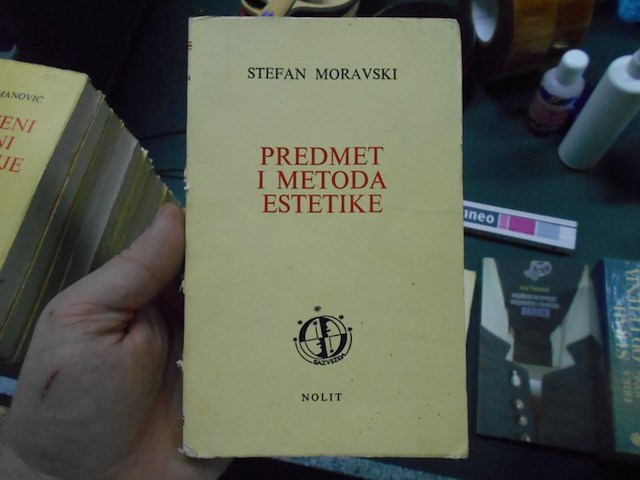 Stefan Moravski - Predmet i metoda estetika