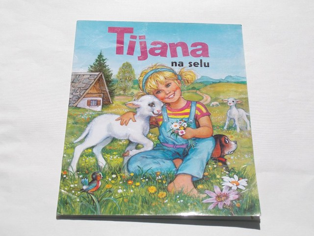 Tijana - Na selu