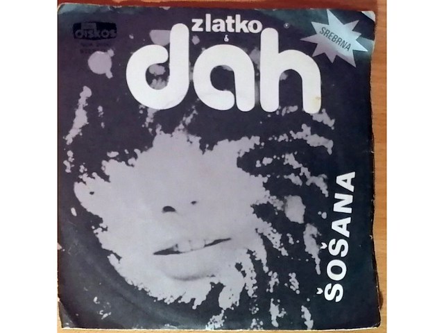 SP DAH - Šošana (1975) 10. pressing, VG/NM