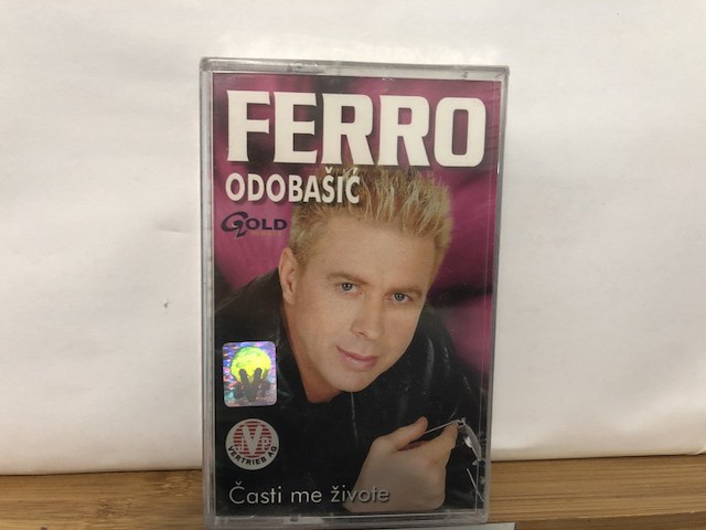 Ferro Odobašić – Časti Me Živote