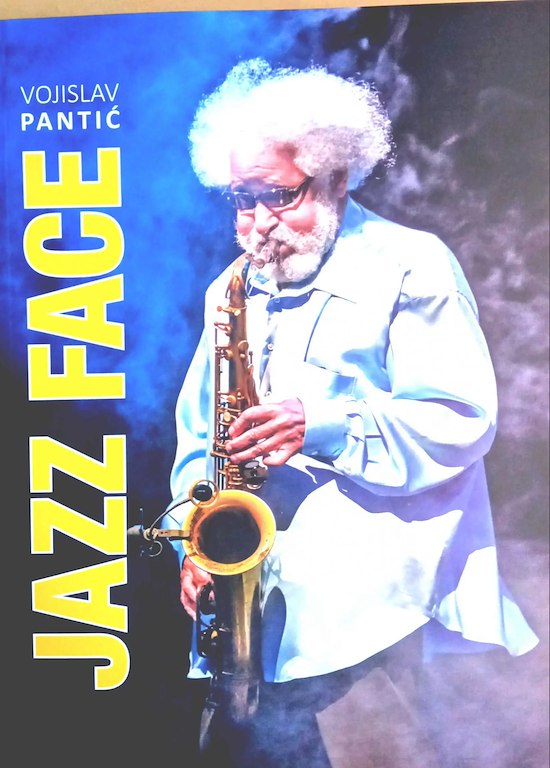 JAZZ FACE - VOJISLAV PANTIĆ