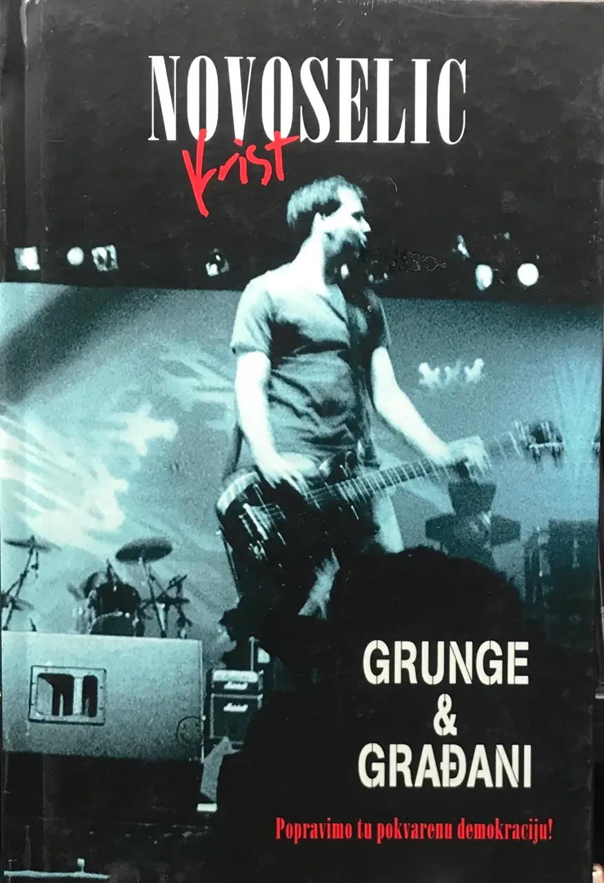 Krist Novoselić - Grunge i građani