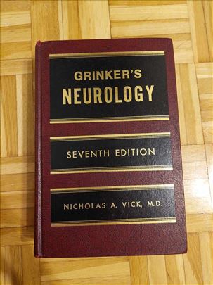 Grinker's Neurology - Nicholas A. Vick