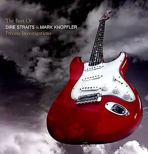 DIRE STRAITS, MARKA KNOPFLER - Private Investigation - Best Of