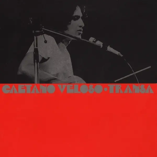 Caetano Veloso - Transa: (Remastered)