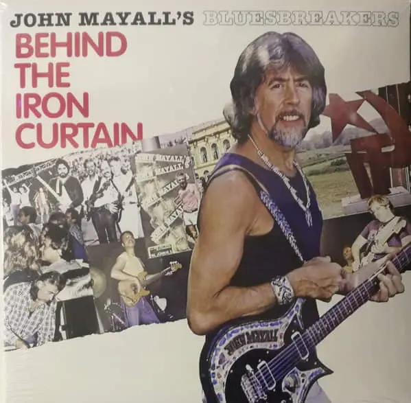 MAYALL'S, JOHN BLUESBREAKERS - Behind The Iron Curtain