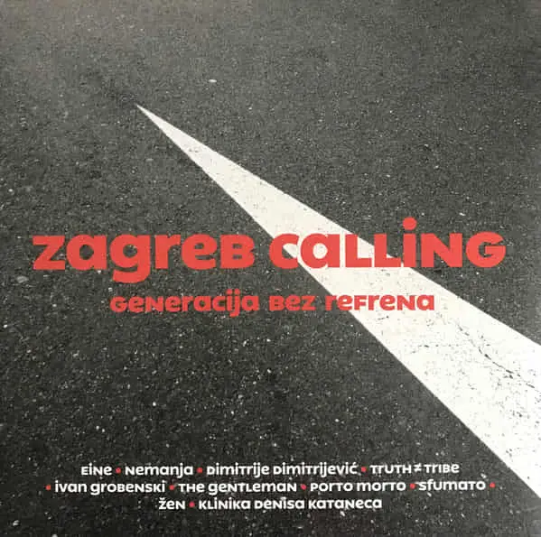 V/A - Zagreb Calling - Generacija bez refrena