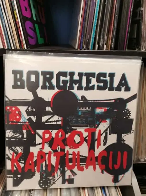 BORGHESIA – Proti kapitulaciji - 2xLP (383003197053-x)