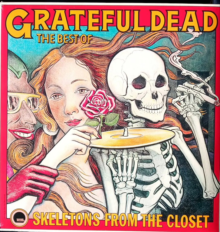 Greateful Dead - The Best Of - Skeletons From The Closet