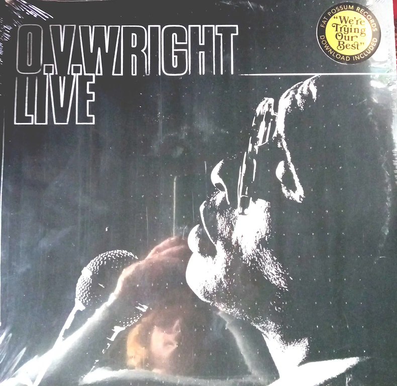 O.V. WRIGHT - LIVE