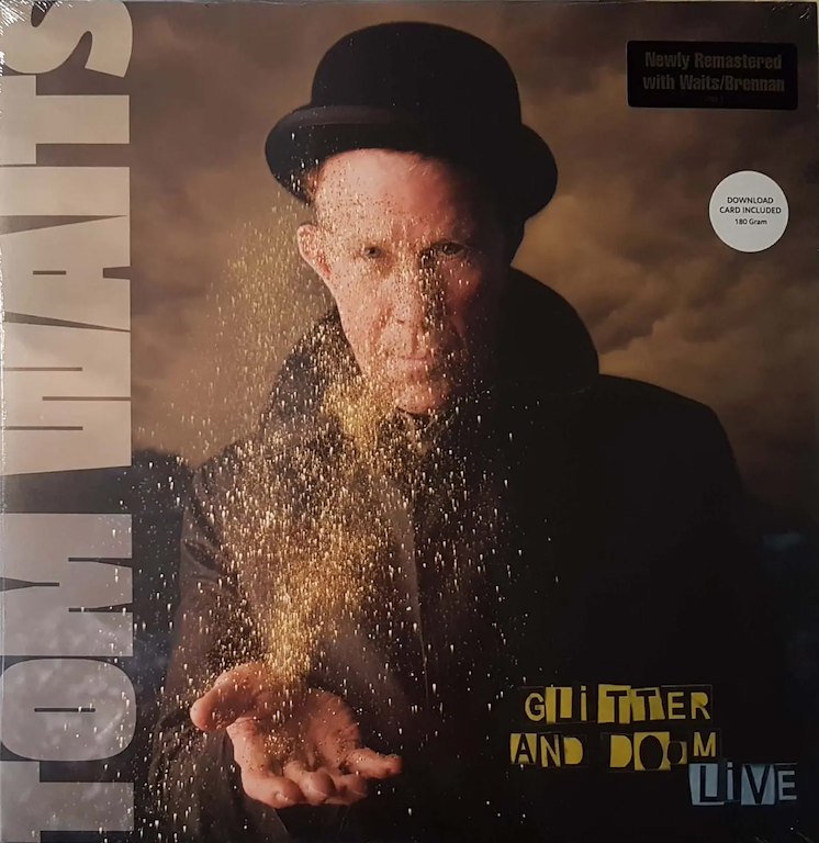 Tom Waits - Glitter &amp; Doom Live