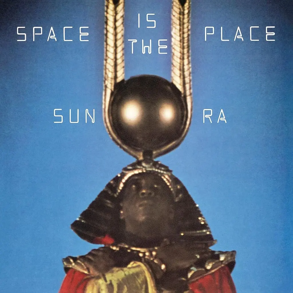 Sun Ra And The Intergalactic Infinity Orchestra - Space Is The Place